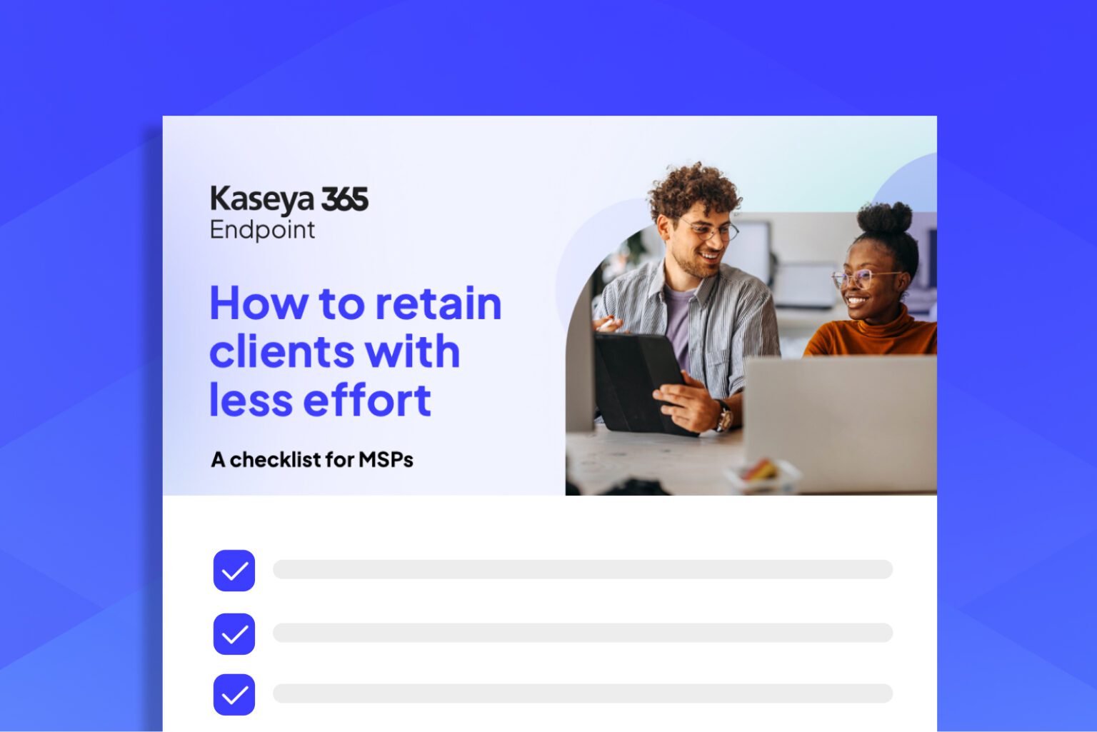 The MSP client retention checklist - Kaseya